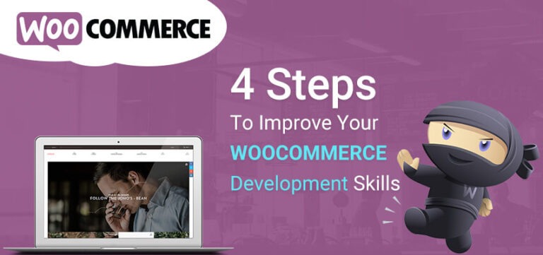 4 Steps To Improve Your WooCommerce Development Skills | Metizsoft