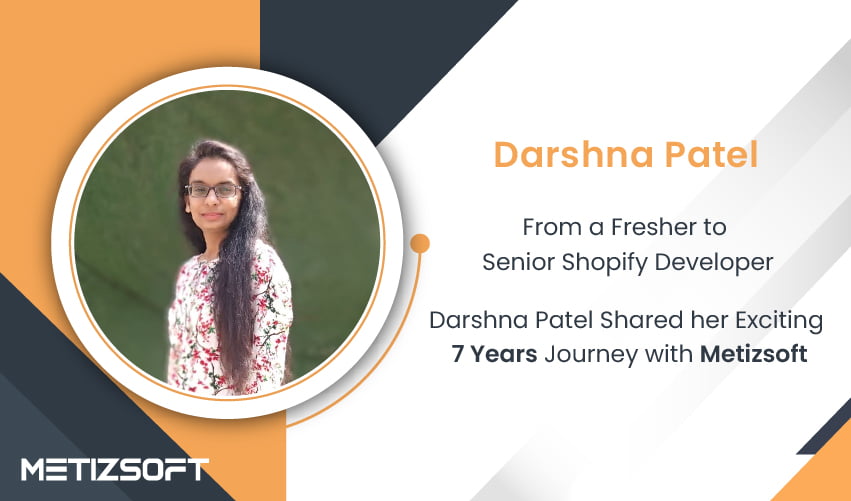 Pooja Panchal 6 Years Work Experience With Metizsoft