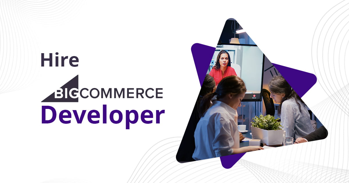 Hire BigCommerce Developers | Hire BigCommerce Experts | Metizsoft