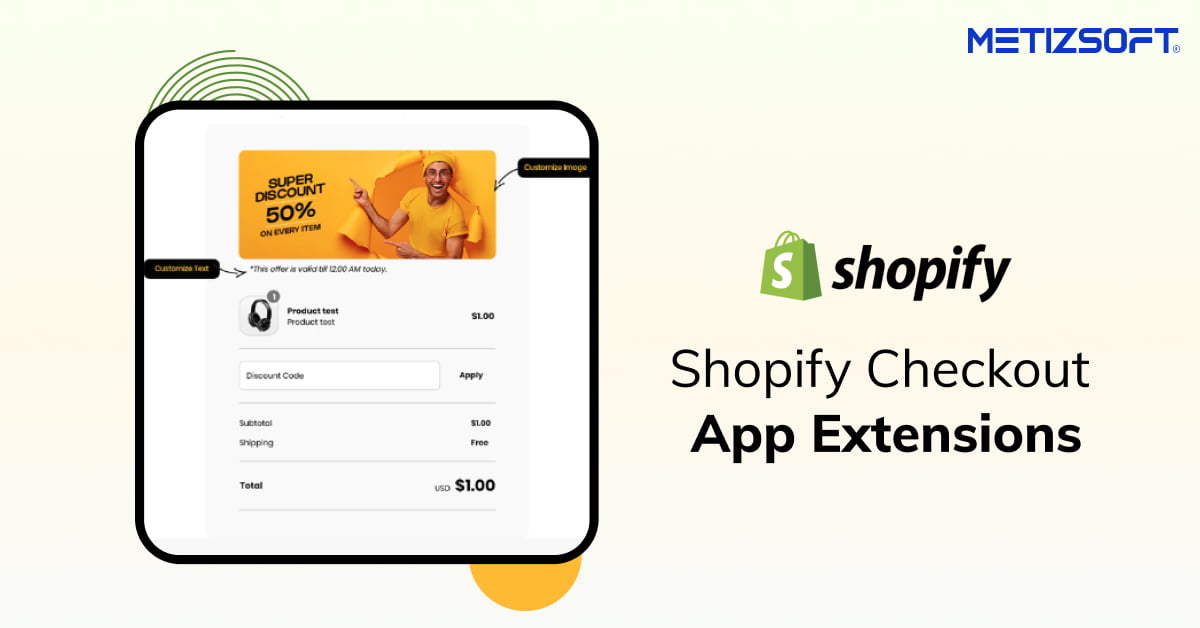 Shopify Checkout Extension App Development - Expert Guide