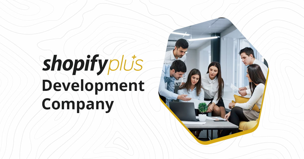 Shopify Plus Development | Shopify Plus Experts NY | Metizsoft