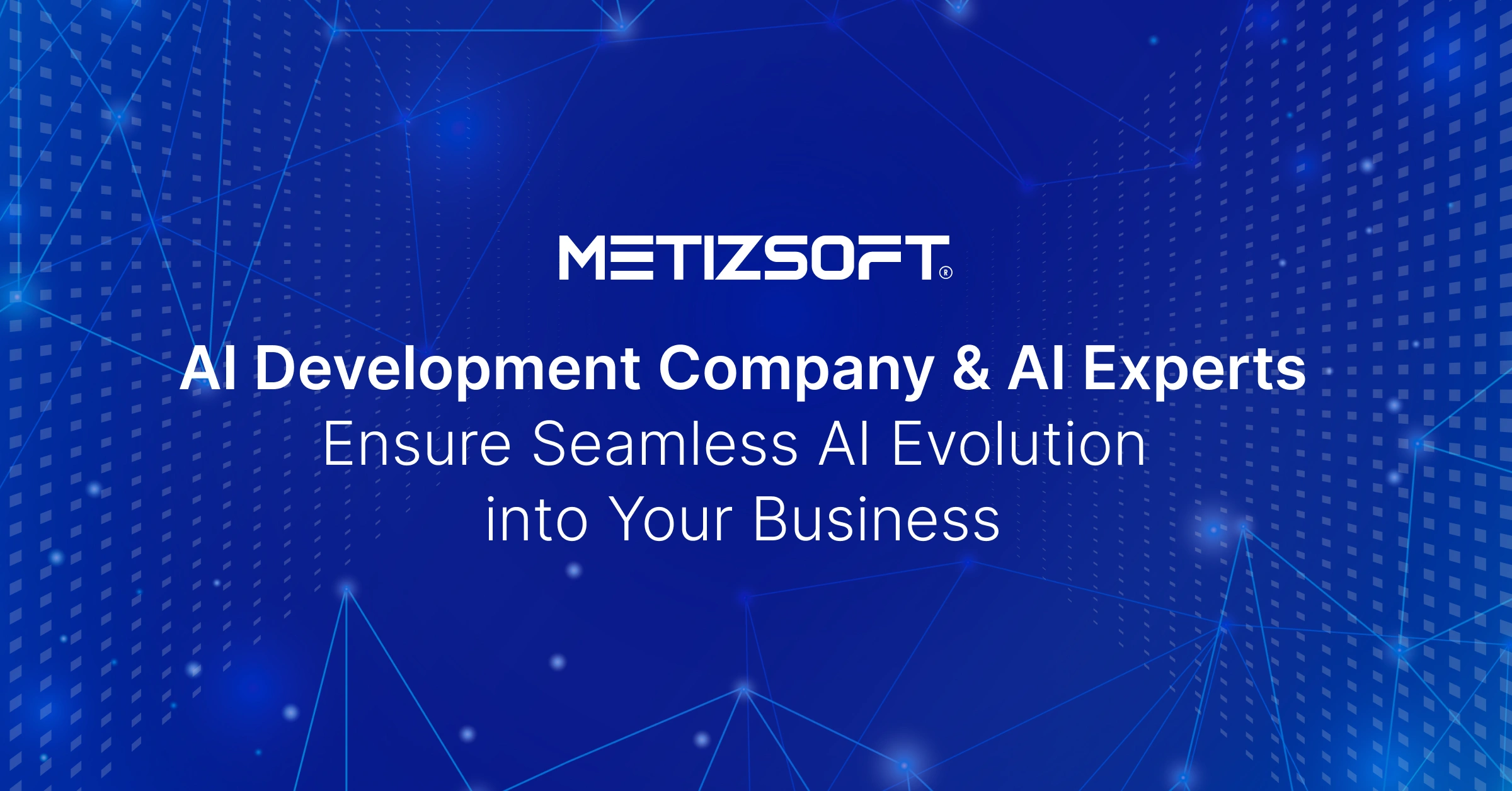 AI Development Services | Custom AI Solutions by Metizsoft
